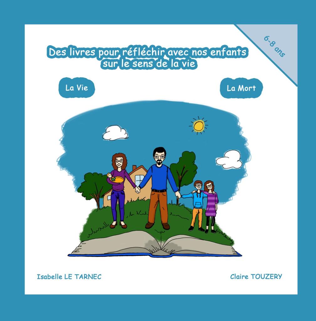 Livres – Des livres pour réfléchir avec nos enfants sur le sens de la vie Livres – Des livres pour réfléchir avec nos enfants sur le sens de la vie